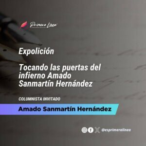 Expolición – Tocando las puertas del infierno Amado Sanmartín Hernández ...